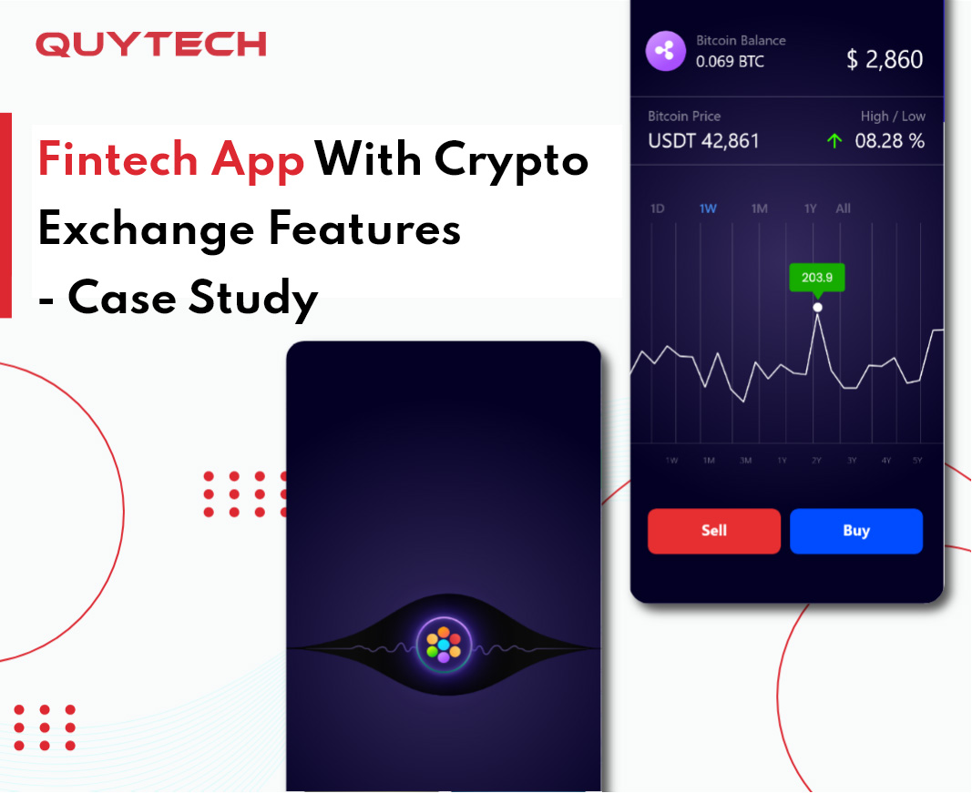 Fintech App With Crypto Exchange Features - Case Study
