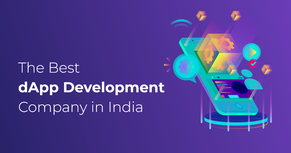 Best dApps Development Company | dApp Development Services