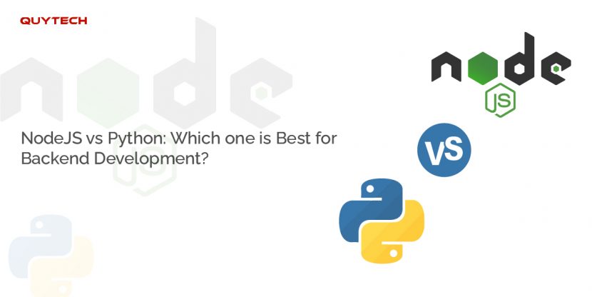 Nodejs Vs Python: Which One Is Best for Backend Development