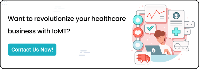 How IoMT is Revolutionizing Patient Care and Hospital Efficiency