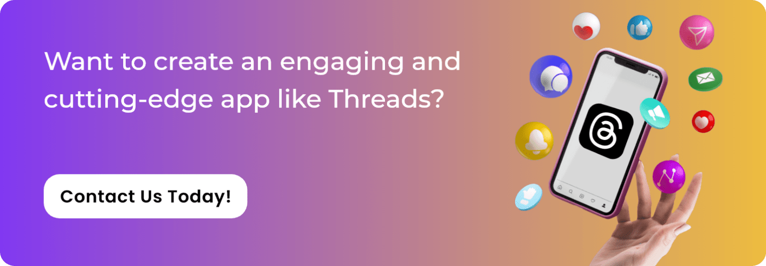 How to Develop an App Like Threads? Features and Cost