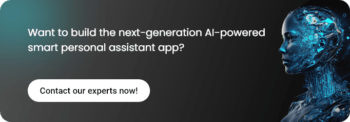 How AI Personal Assistants App Drive Enterprise Growth? Cost & features