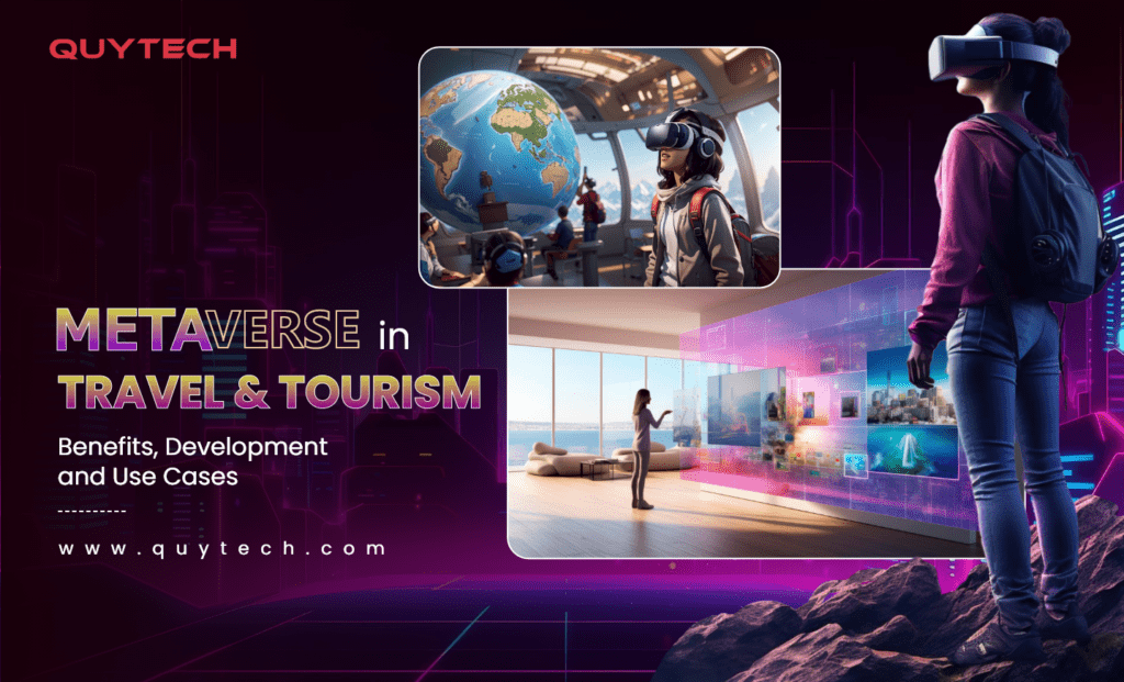 Metaverse for Travel and Tourism Industry