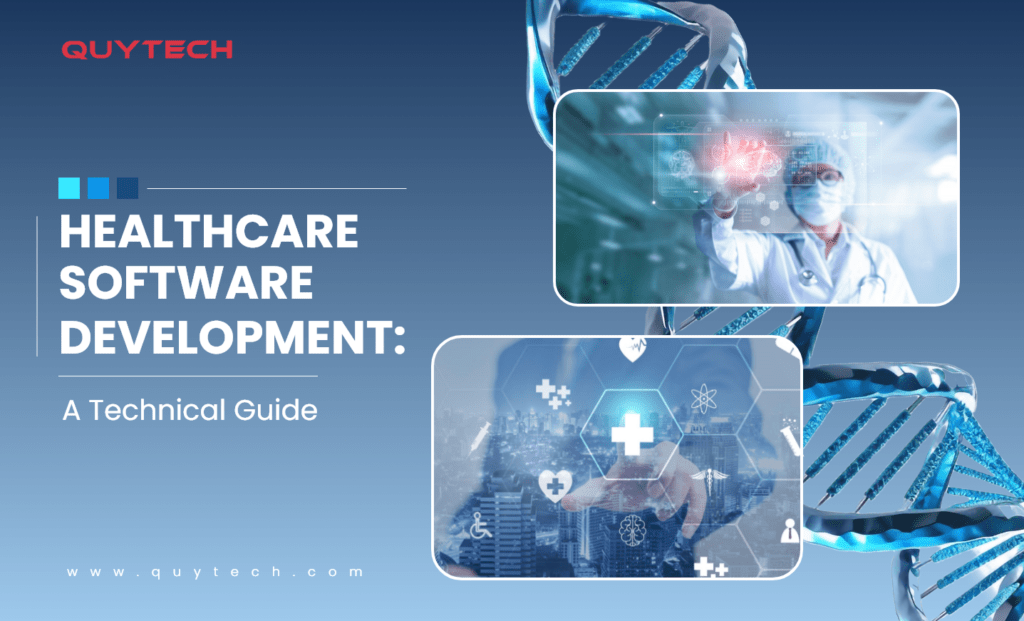 How to Develop Healthcare Software: A Step-by-Step Guide