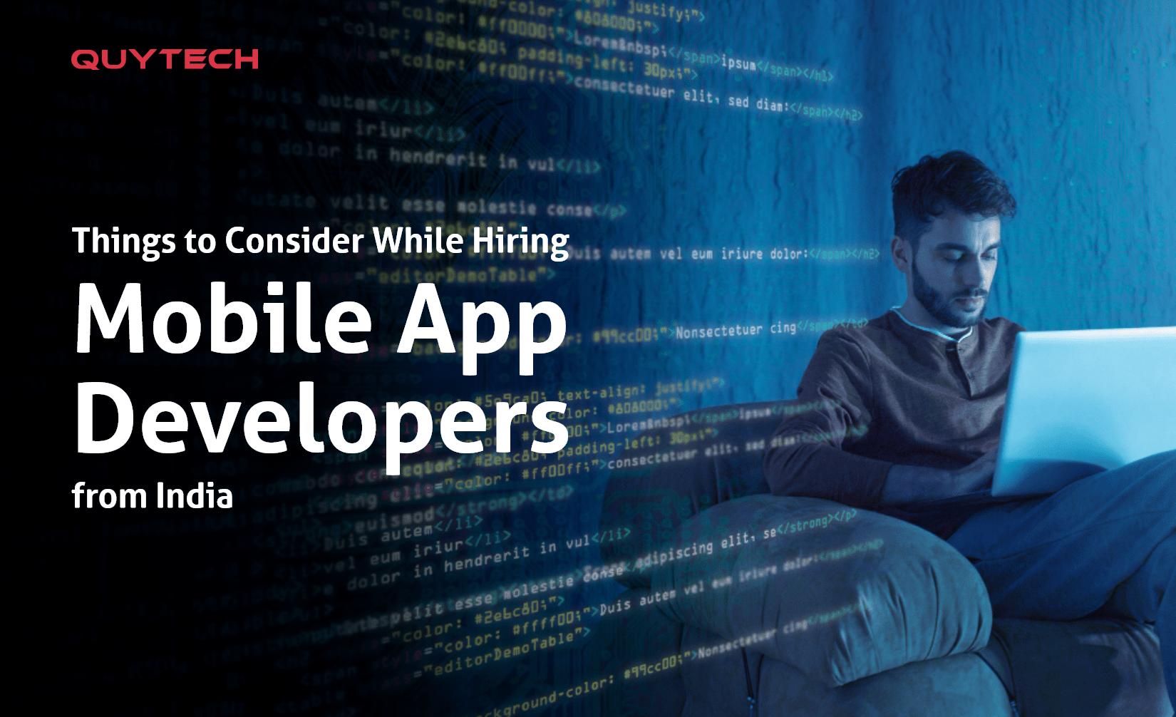 Things to Consider While Hiring Mobile App Developers from India Things to Consider While Hiring Mobile App Developers from India