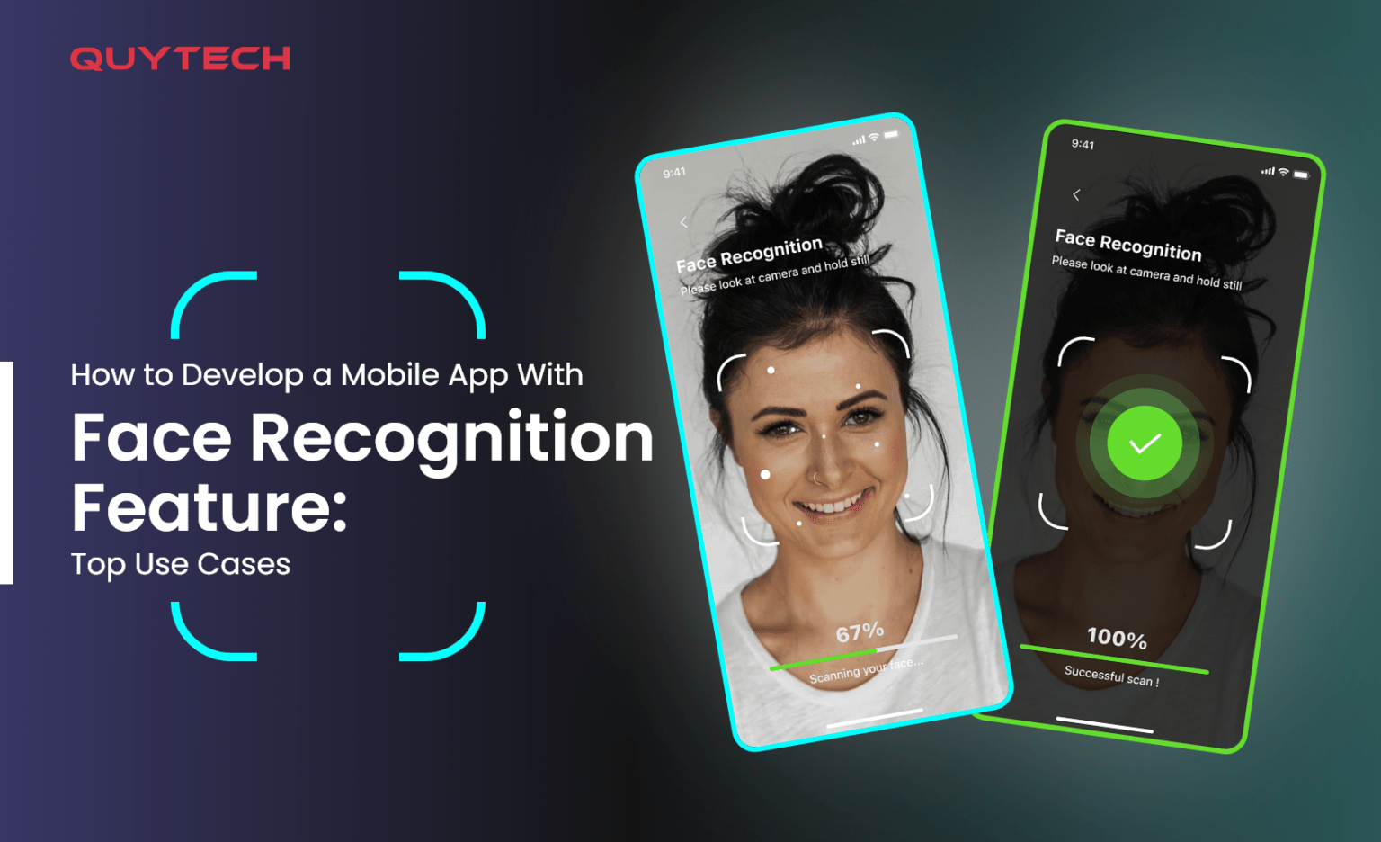 Facial Recognition App Development | A Detailed Guide