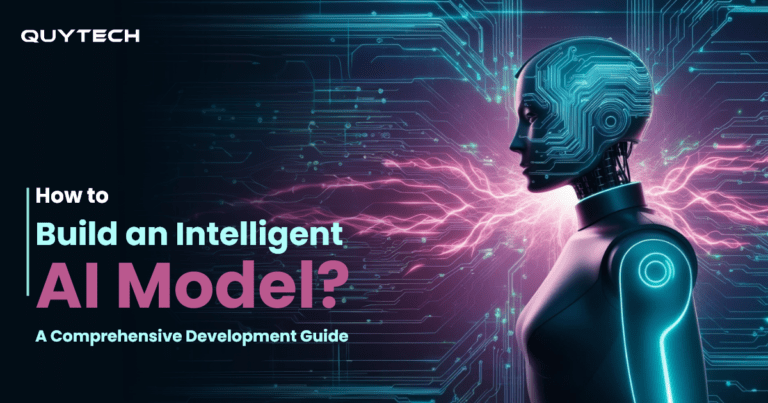 How to Develop an Intelligent AI Model?