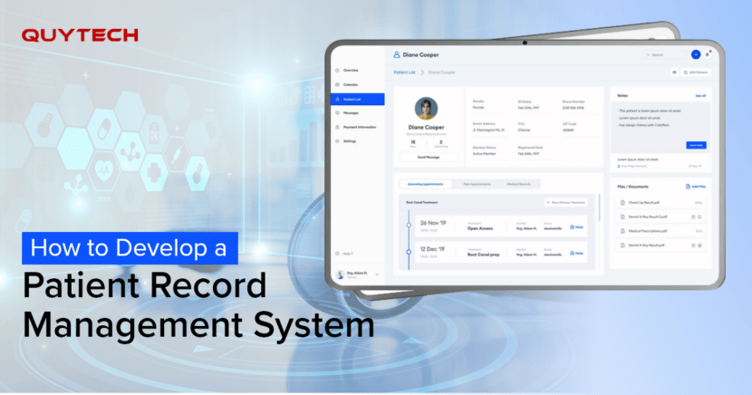 How to Develop a Patient Record Management System?