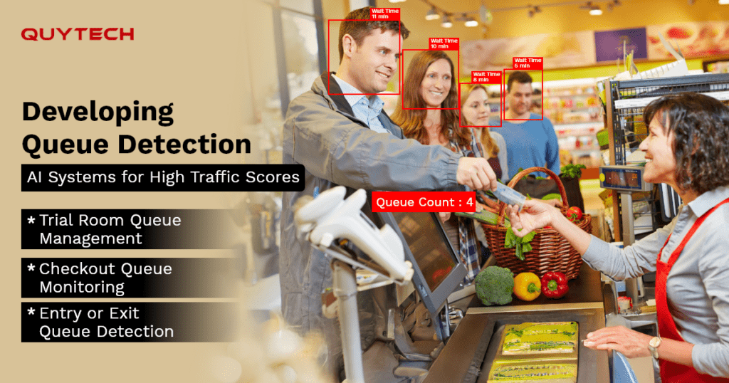 Developing Queue Detection AI Systems for High Traffic Scores - Quytech Blog