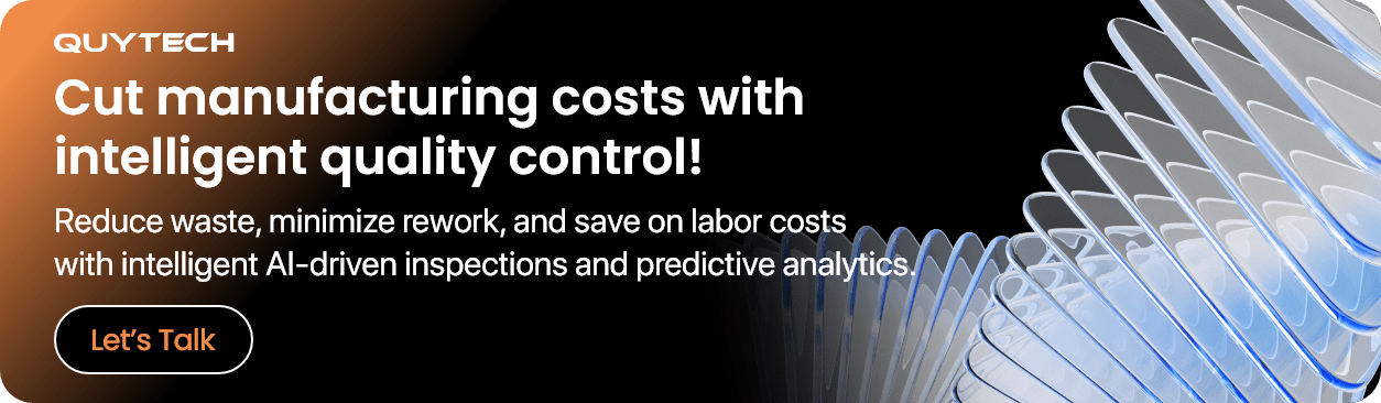 AI-Driven Quality Control in Manufacturing : Boost Quality and Cut Costs